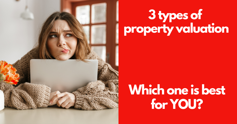 3 Types Of Property Valuation But Which One Is Right For You 3-types-of-property-valuation-but-which-one-is-right-for-you