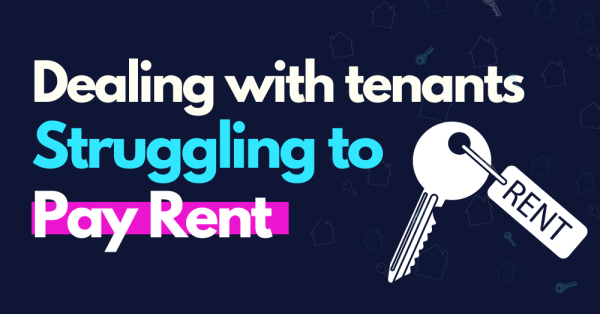 How do I deal with tenants who may be struggling to pay rent or facing ...