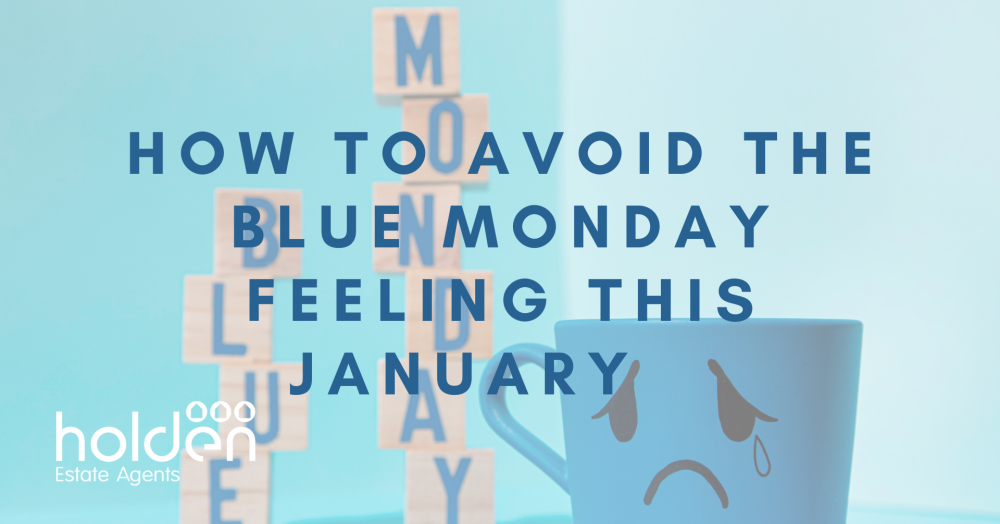 How to Avoid The Blue Monday Feeling This January