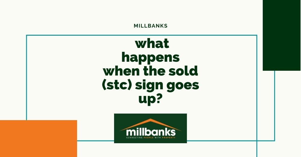 What happens when the Sold (STC) Sign Goes Up?